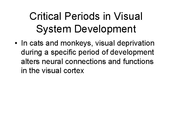 Ch 23 Modification of Brain Circuits as a