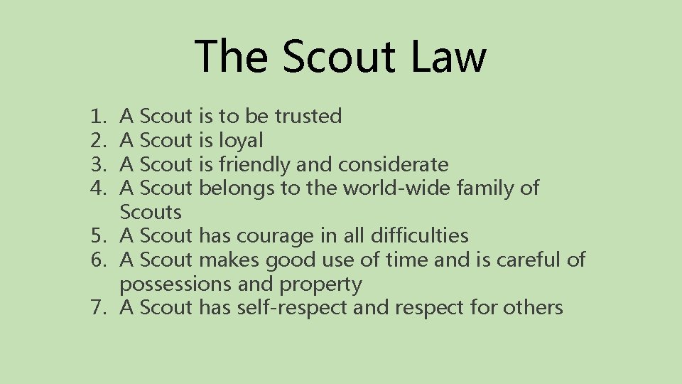 The Scout Law 1 st Eastcote The Scout