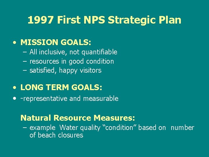 Strategic Planning Resource Stewardship Plans Desired Future Conditions