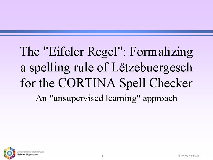 The Eifeler Regel Formalizing a spelling rule of