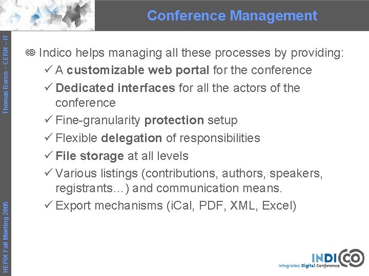 HEPi X Fall Meeting 2005 Thomas Baron CERN