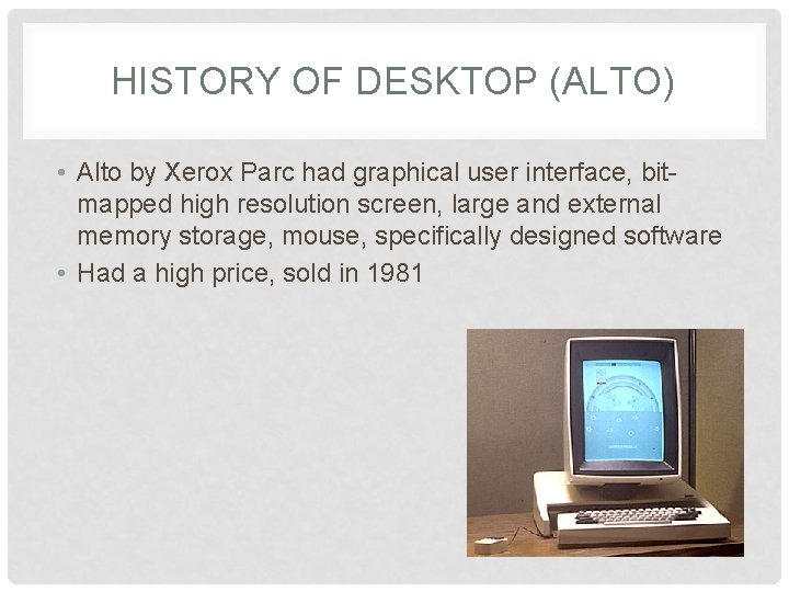 THE DESKTOP AND THE TABLET WHICH IS THE