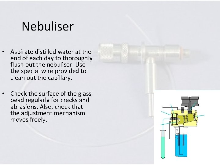 Spectrophotometry Basic AAS Maintenance and Safety Basic Maintenance