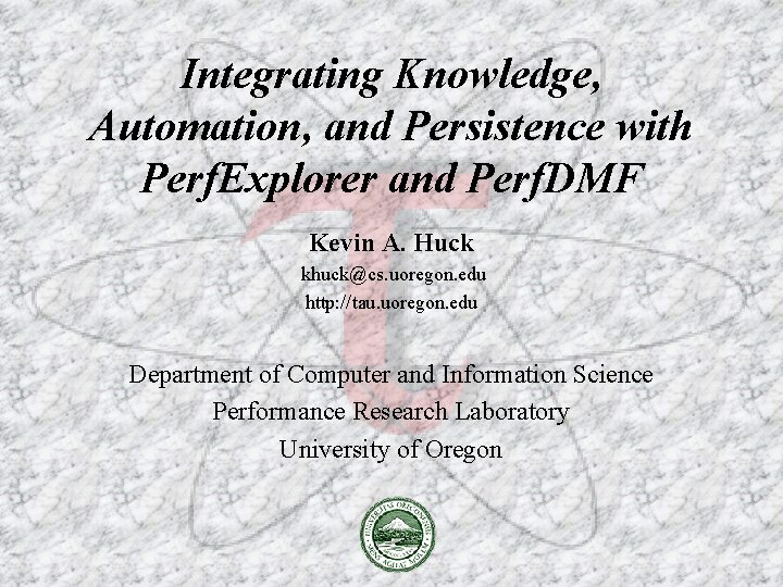 Integrating Knowledge Automation and Persistence with Perf Explorer