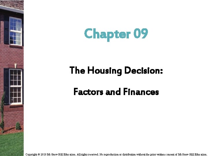 Chapter 09 The Housing Decision Factors and Finances