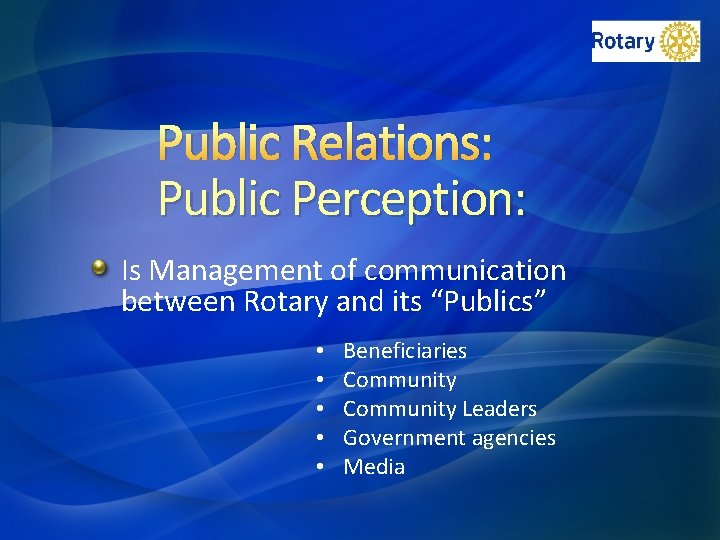 Public Outreach in Rotary Rtn Arun Bhargava Advertising