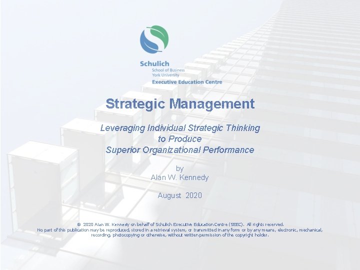 Strategic Management Leveraging Individual Strategic Thinking to Produce