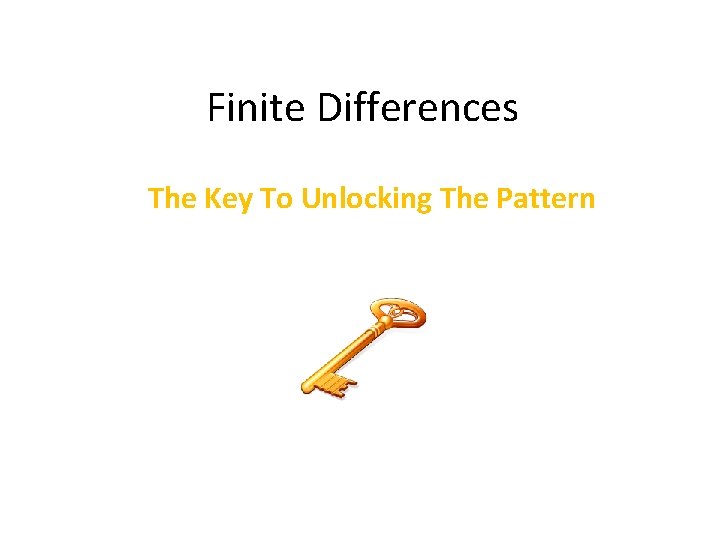 Finite Differences The Key To Unlocking The Pattern