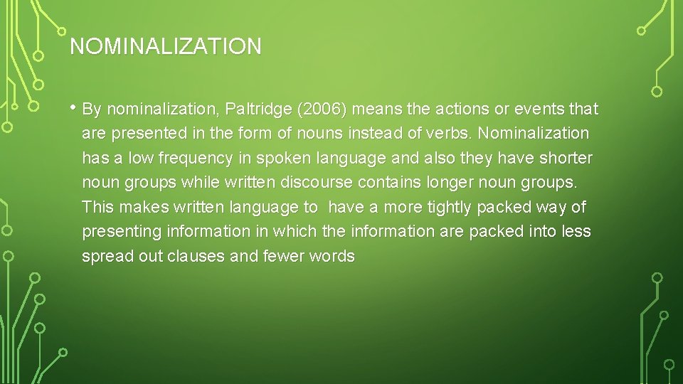 DIFFERENCES BETWEEN WRITTEN AND SPOKEN DISCOURSE Paltridge 2006