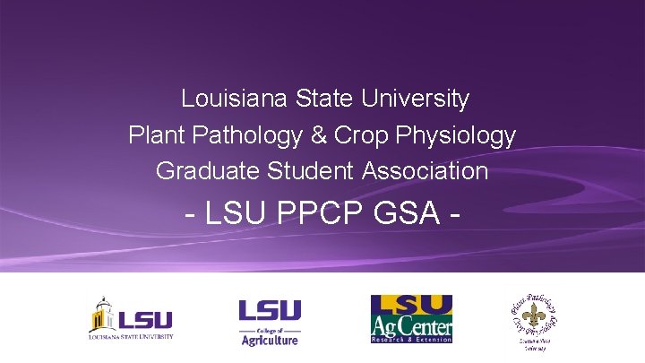 Louisiana State University Plant Pathology Crop Physiology Graduate