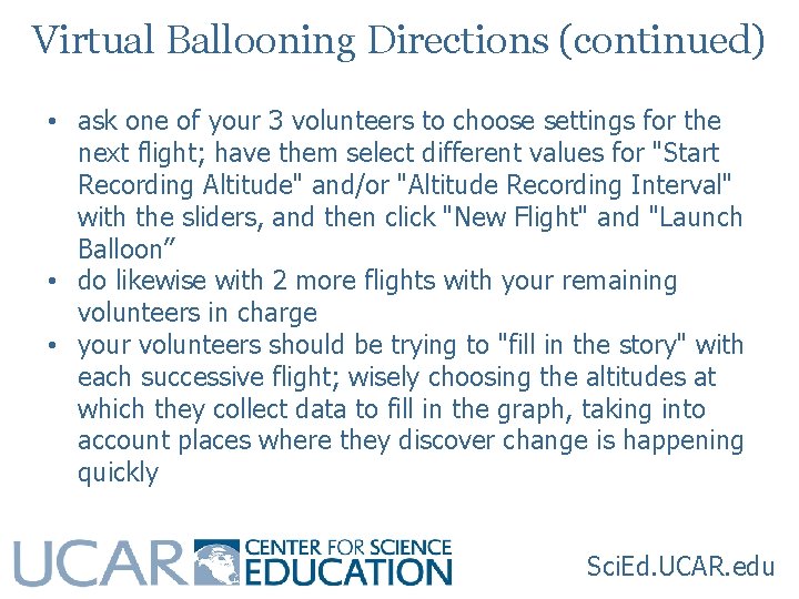 Virtual Ballooning at the CMMAPLittle Shop of Physics