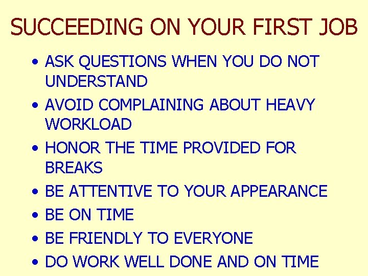 CHAPTER 20 SUCCEEDING IN THE WORLD OF WORK