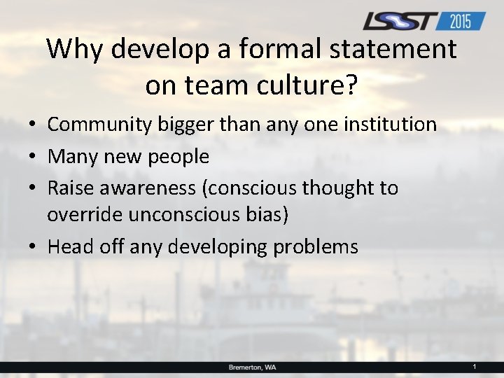 Why develop a formal statement on team culture