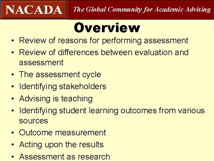 The Global Community for Academic Advising NACADA Executive