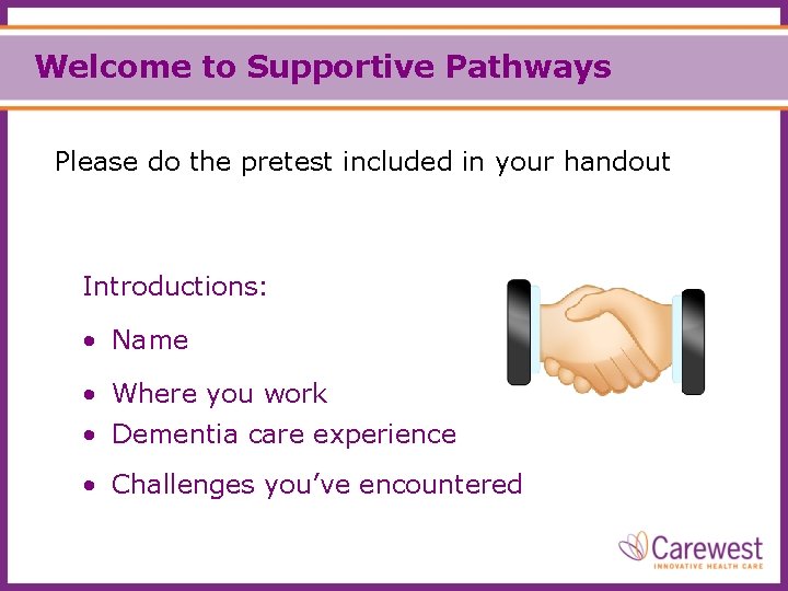 Supportive Pathways Module 1 Welcome to Supportive Pathways
