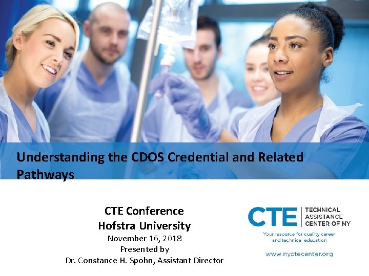 Understanding the CDOS Credential and Related Pathways CTE