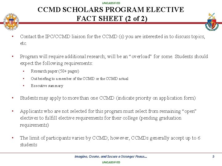 UNCLASSIFIED 2016 2017 COMBATANT COMMAND SCHOLARS PROGRAM Current
