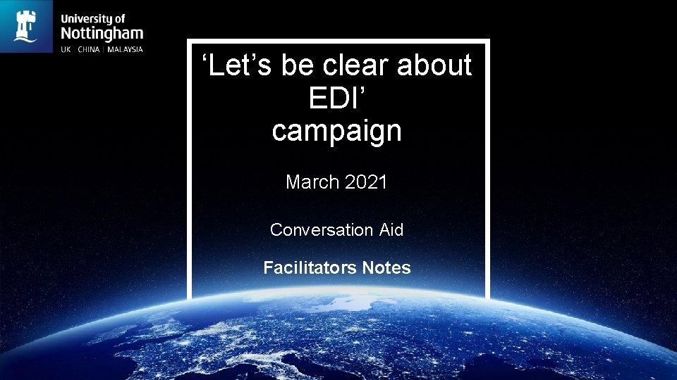 Lets be clear about EDI campaign March 2021