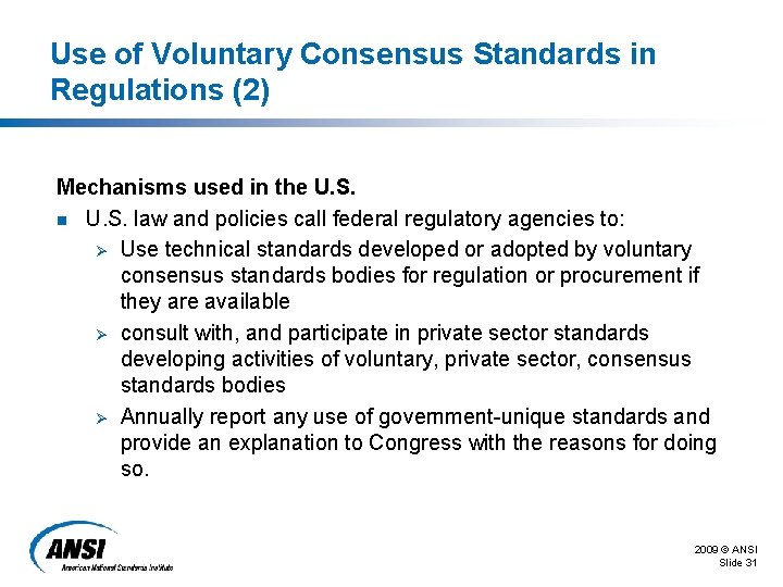 Overview of the U S Approach to Standards