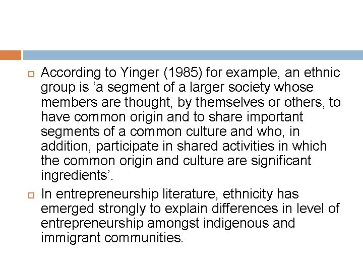 THE ETHNIC FACTOR IN INTERGENERATIONAL SUCCESSION IN BUSINESS