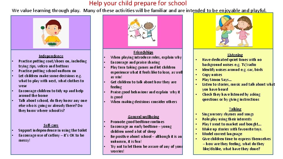 Help your child prepare for school We value