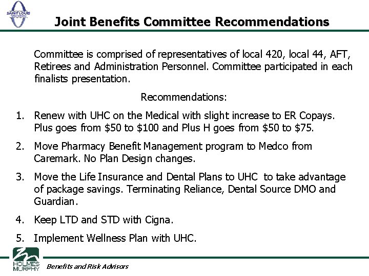 St Louis Public Schools 2009 Benefits Renewal Joint