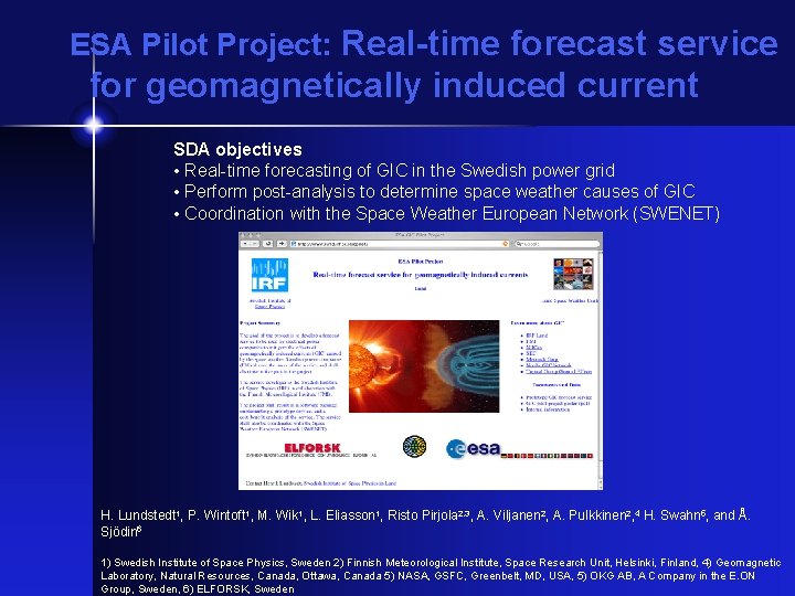 ESA Pilot Project Realtime forecast service for geomagnetically
