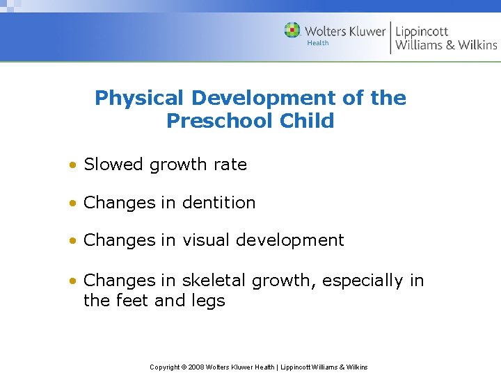 Growth and Development of the Preschool Child 3