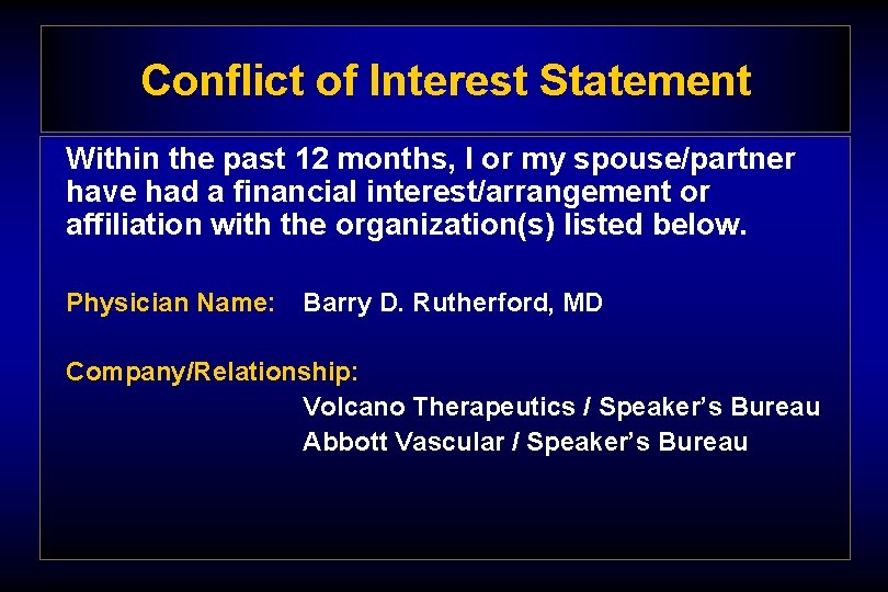 A BRIEF HISTORY OF THE INTERVENTIONAL TREATMENT OF