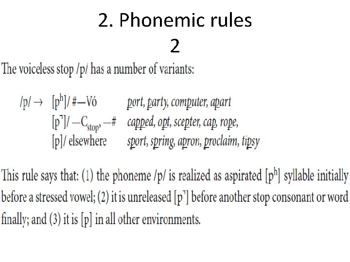 Chapter 3 Phonology phonotactics and suprasegmentals Phonology phonotactics