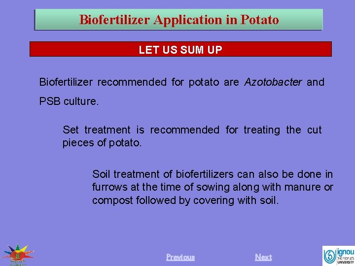 Biofertilizer Application in Potato Introduction For planting potato