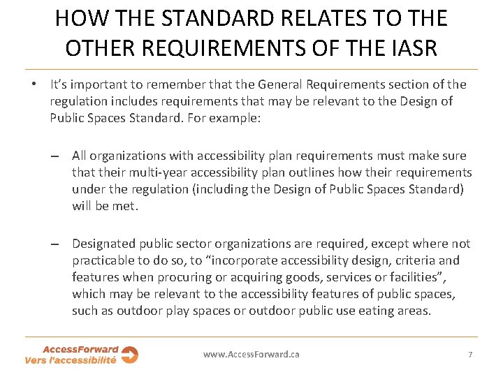 INTEGRATED ACCESSIBILITY STANDARDS REGULATION Training Module for the