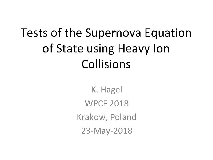 Tests of the Supernova Equation of State using