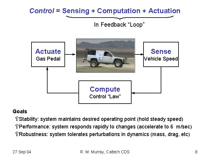 CDS 101 Lecture 1 1 Introduction to Feedback