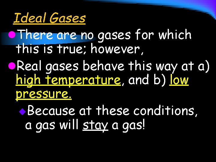 Chapter 14 Gases And Gas Laws Gas Behavior