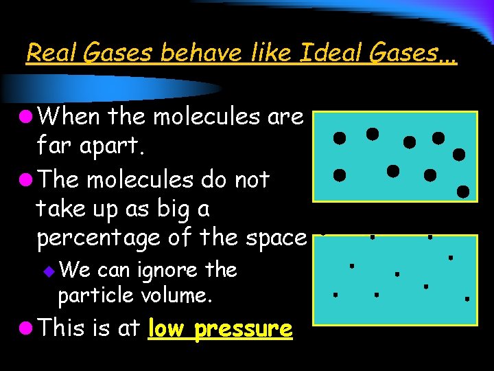 Chapter 14 Gases And Gas Laws Gas Behavior