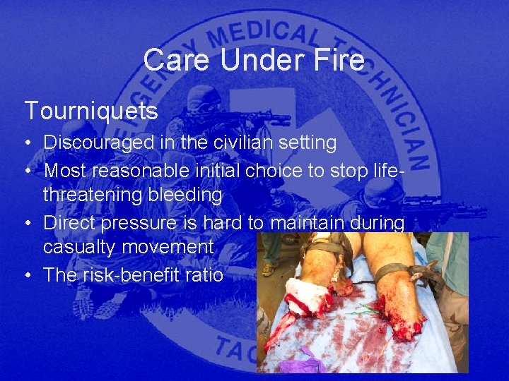 Tactical Trauma Care Jeffery C Metzger M D