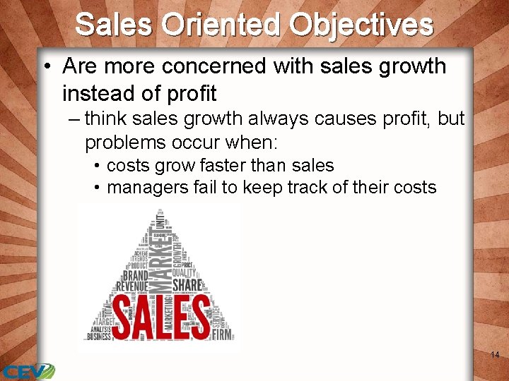 1 Objectives 1 To identify the goals of