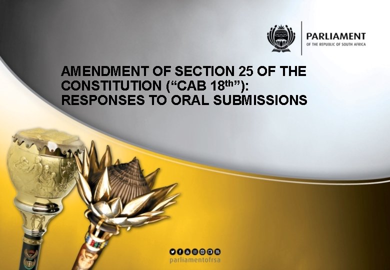 AMENDMENT OF SECTION 25 OF THE CONSTITUTION CAB