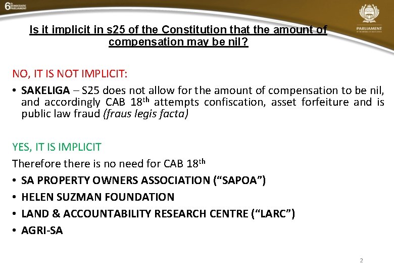 AMENDMENT OF SECTION 25 OF THE CONSTITUTION CAB
