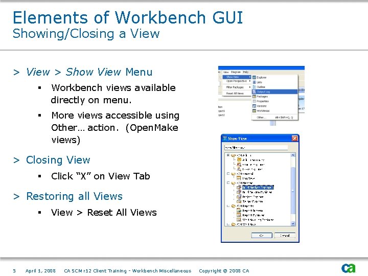 CA SCM r 12 Client Training Workbench Miscellaneous