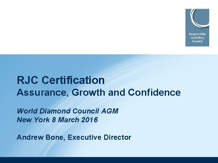RJC Certification Assurance Growth and Confidence World Diamond