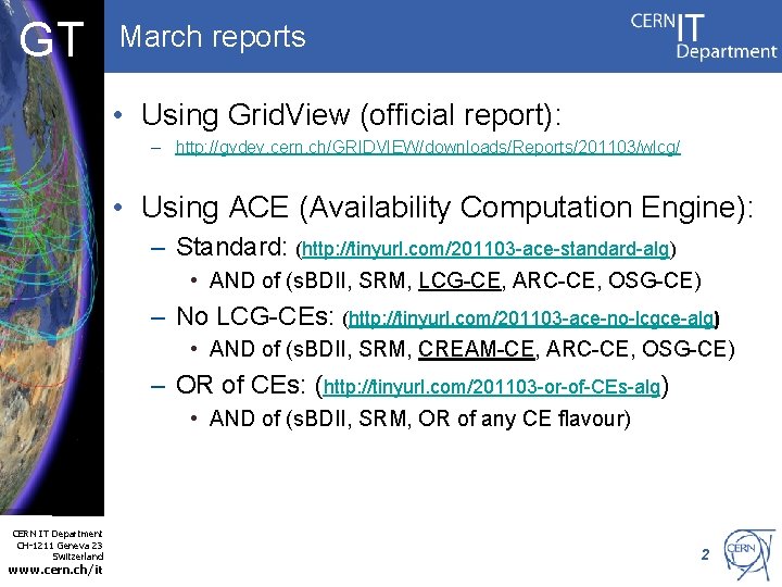 DB CF GT Grid Technology Status of ACE