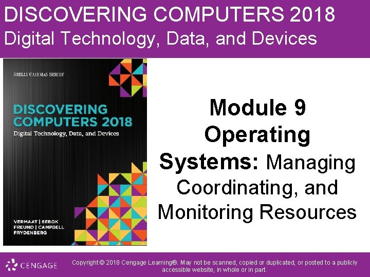 DISCOVERING COMPUTERS 2018 Digital Technology Data and Devices