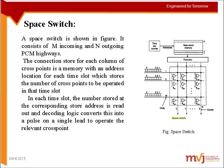 Subject Name DIGITAL SWITCHING SYSTEMS Subject Code 10