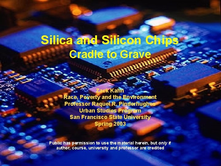 INTRODUCTION extraction production Silica and Silicon Chips Cradle