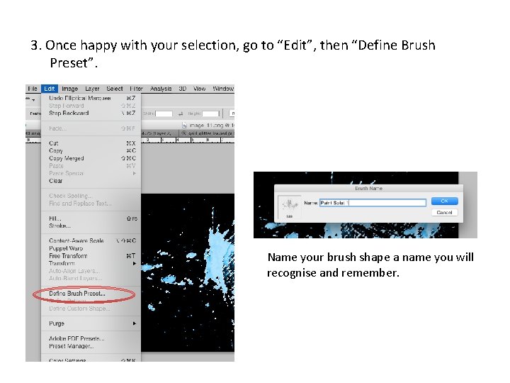 Creating a custom brush tool Use this so