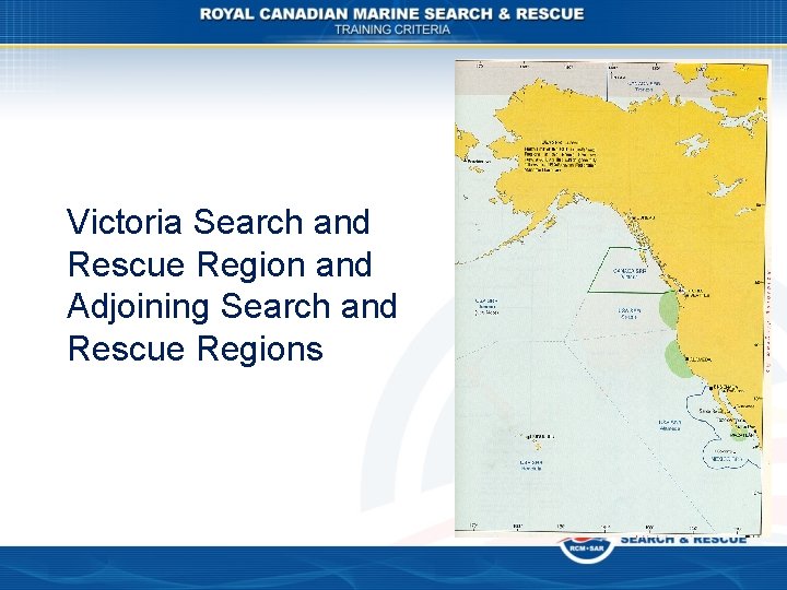 SEARCH AND RESCUE Joint Rescue Coordination Centre Awareness