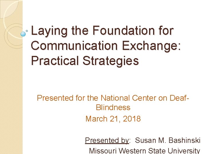 Laying the Foundation for Communication Exchange Practical Strategies