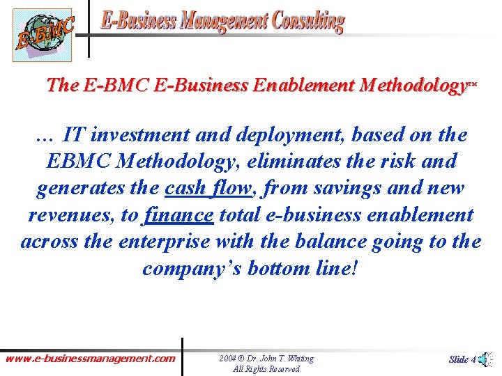 The EBMC EBusiness Enablement Methodology www ebusinessmanagement com